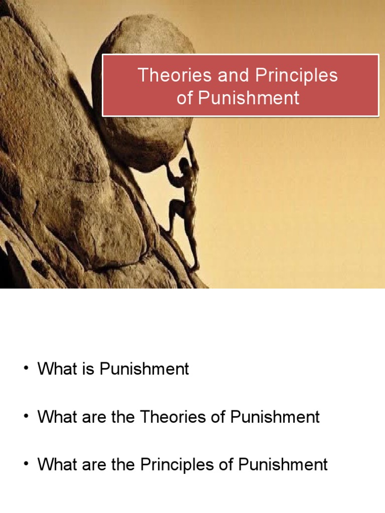 Theories and Principles of Punishment | PDF | Punishments | Crime ...
