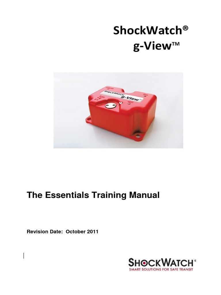 Shockwatch® G-View: The Essentials Training Manual | PDF | Button ...