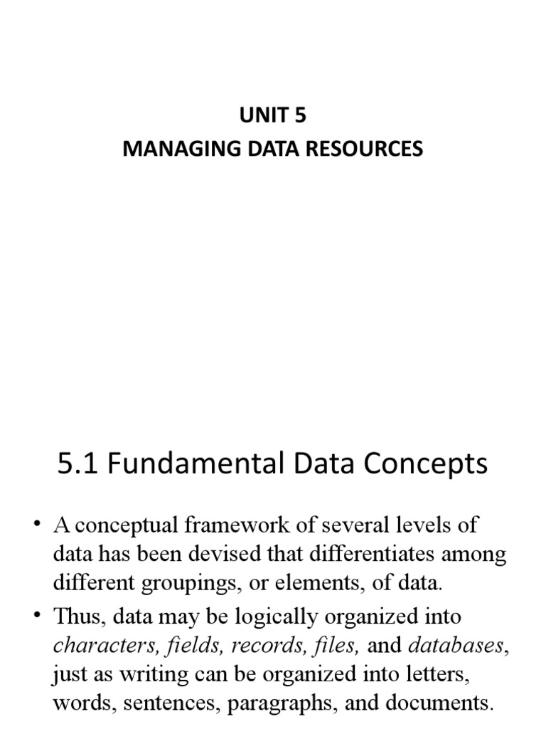 Unit 5 Managing Data Resources | PDF | Relational Database | Databases