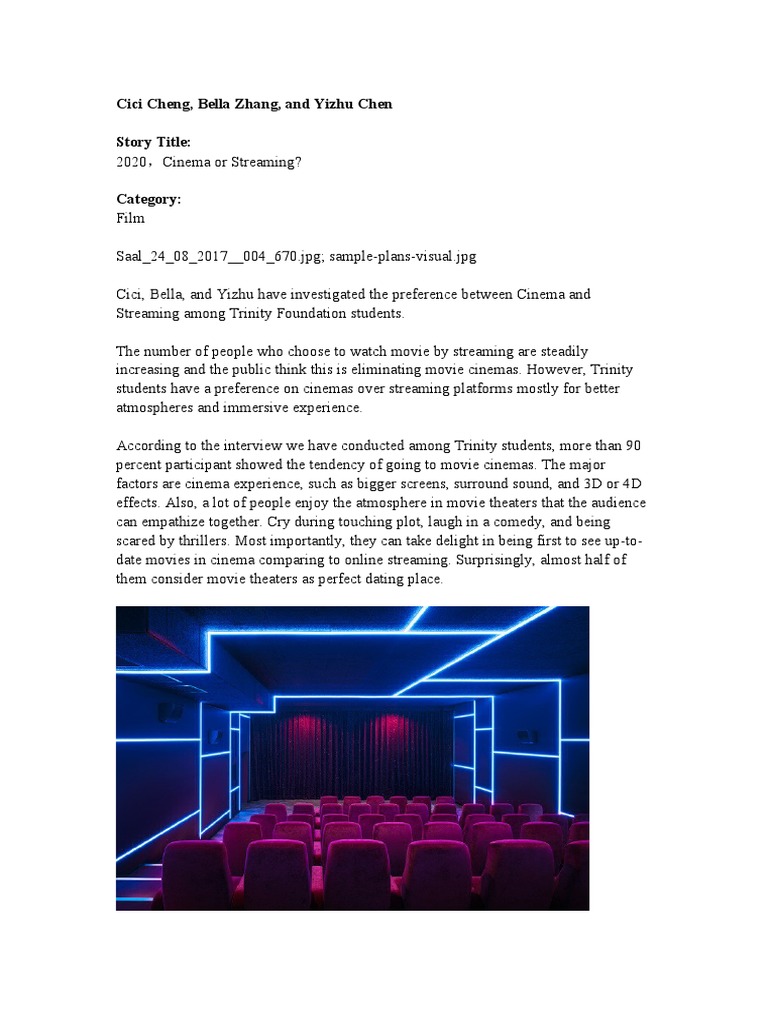 Cinema vs. Streaming: Trinity Students' Choice | PDF | Computers