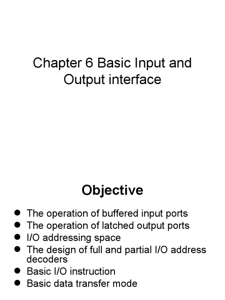 Chapter 6 Basic Input and Output Interface | PDF | Input/Output | Central Processing Unit