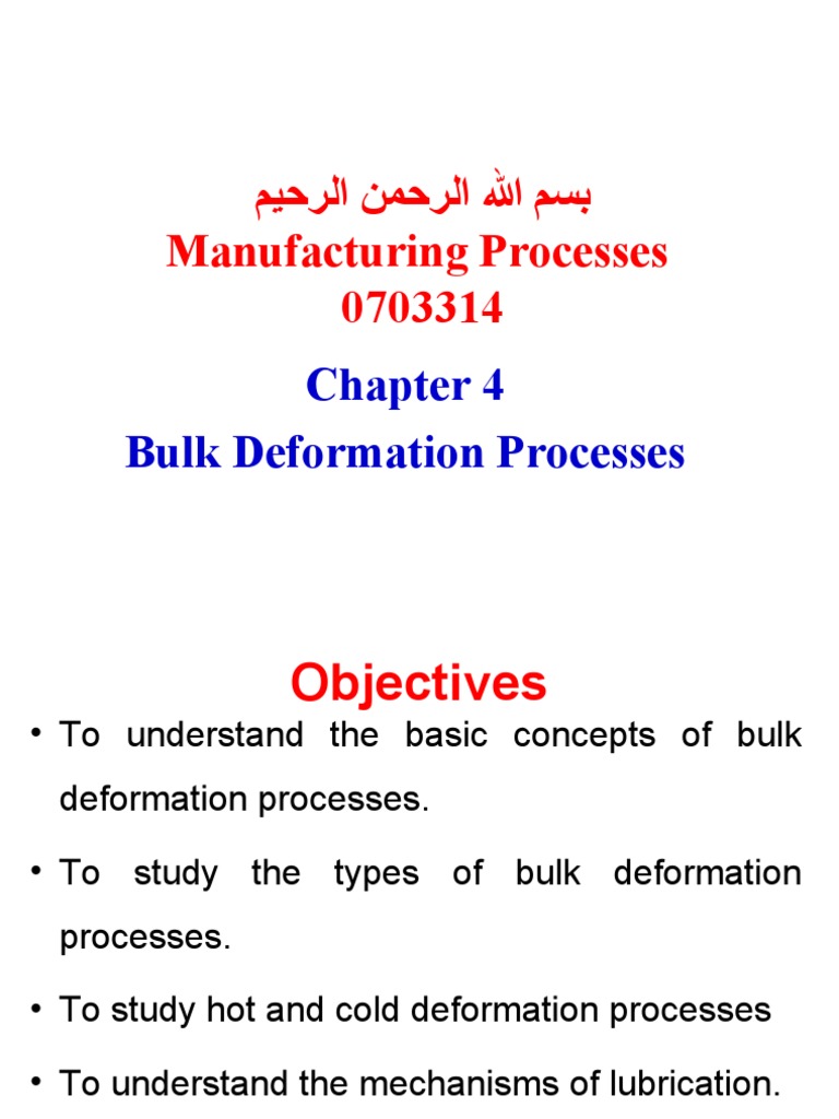 Bulk Deformation Processes Overview Pdf Forging Extrusion