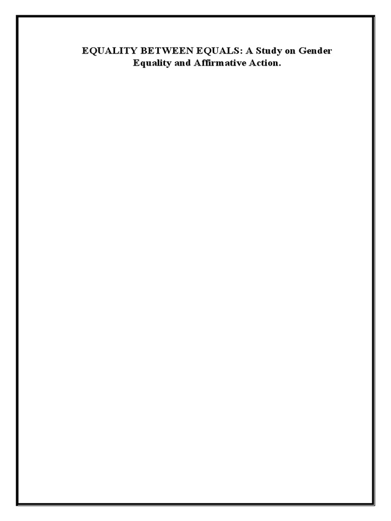 Equality Between Equals: A Study On Gender Equality and Affirmative ...