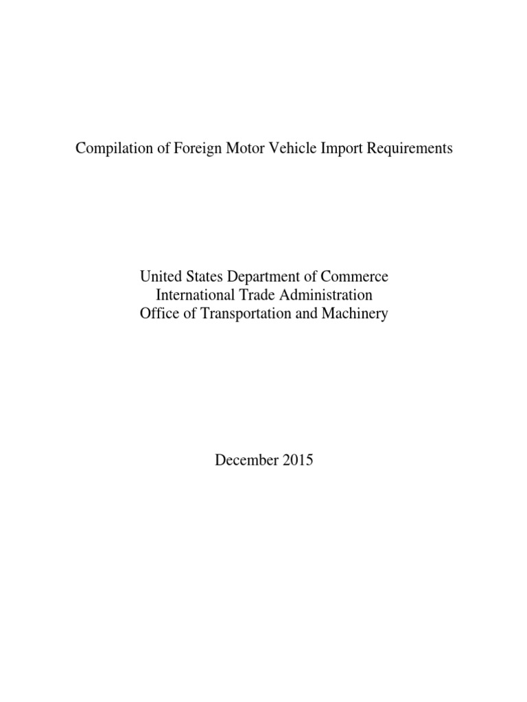 Compilation of Foreign Motor Vehicle Import Requirements | PDF ...