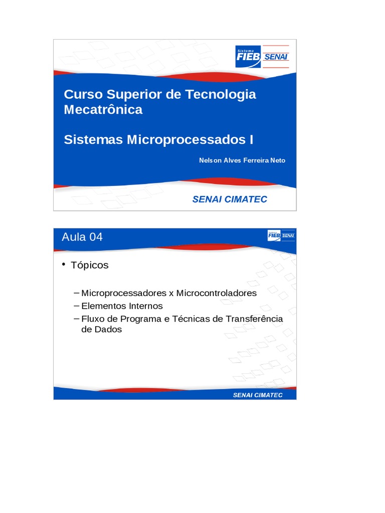 Aula4 - CST - Micro I | PDF | Entrada/Saída | Microprocessador