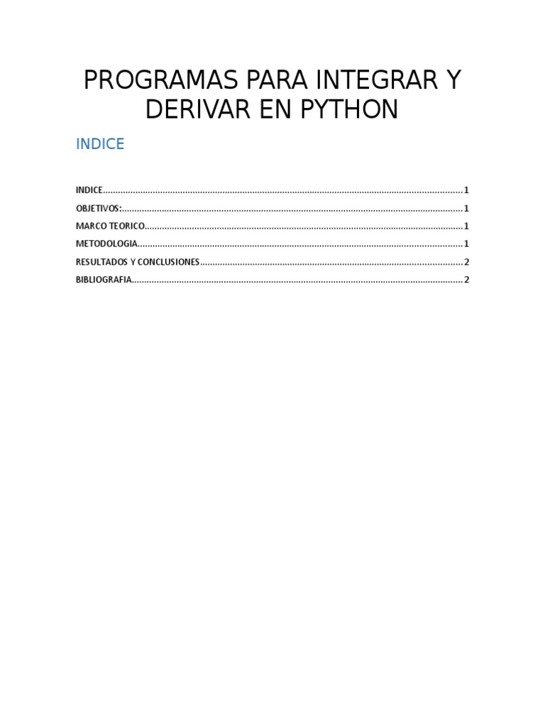 Programas para Integrar y Derivar en Python | PDF | Python (lenguaje de programación) | Lenguaje ...