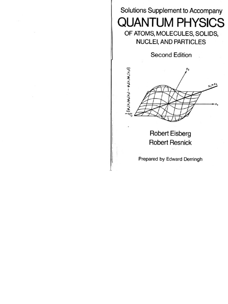Robert Martin Eisberg - Robert Resnick-Quantum Physics of Atoms ...