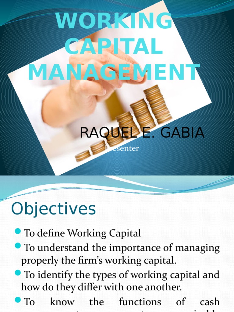 Working Capital Management Guide | PDF | Working Capital | Inventory