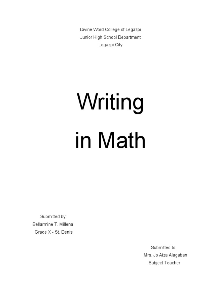 Writing in Math: Divine Word College of Legazpi Junior High School ...