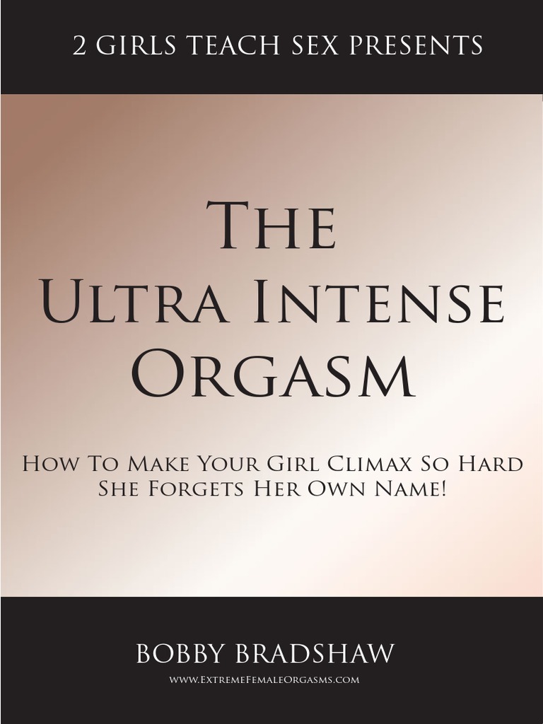 The Ultra Intense Orgasm Guide | PDF | Orgasm | Foreplay