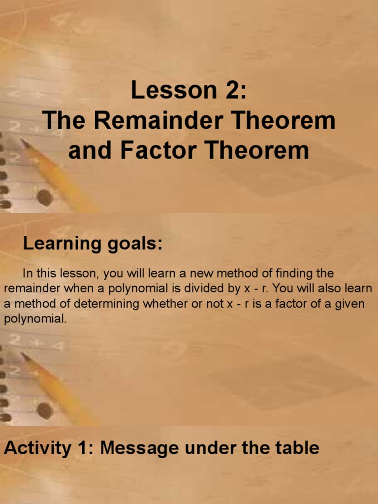 Lesson 2: The Remainder Theorem and Factor Theorem | PDF ...