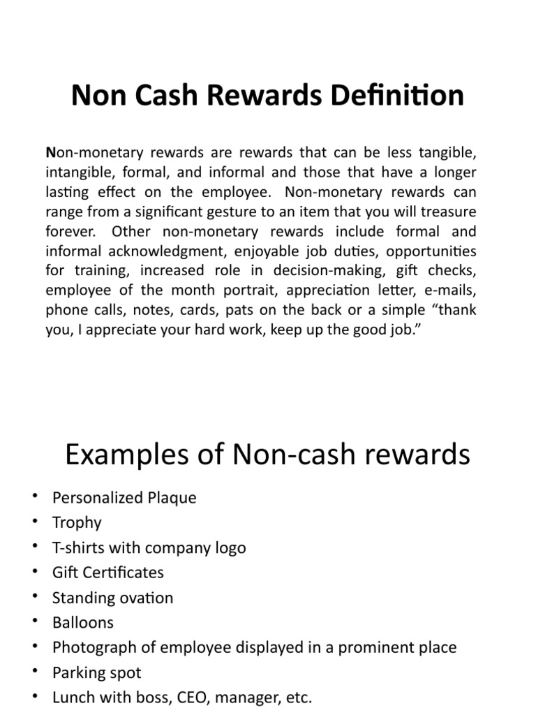 Non Cash Rewards Definition: Non-Monetary Rewards Are Rewards That Can ...