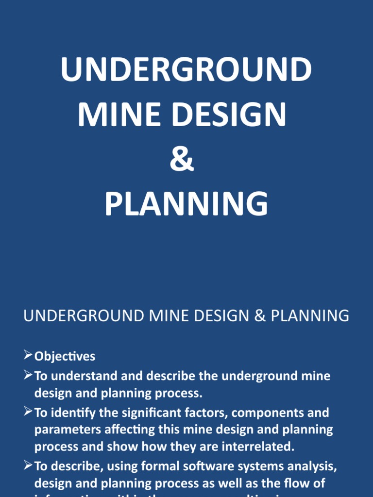 Lecture - 1 - UNDERGROUND MINE DESIGN | PDF | Mining | System