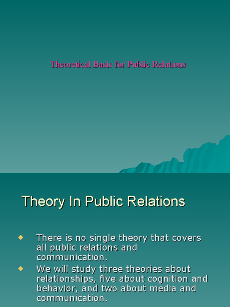 Theoretical Basis For Public Relations | PDF | Public Relations | Theory