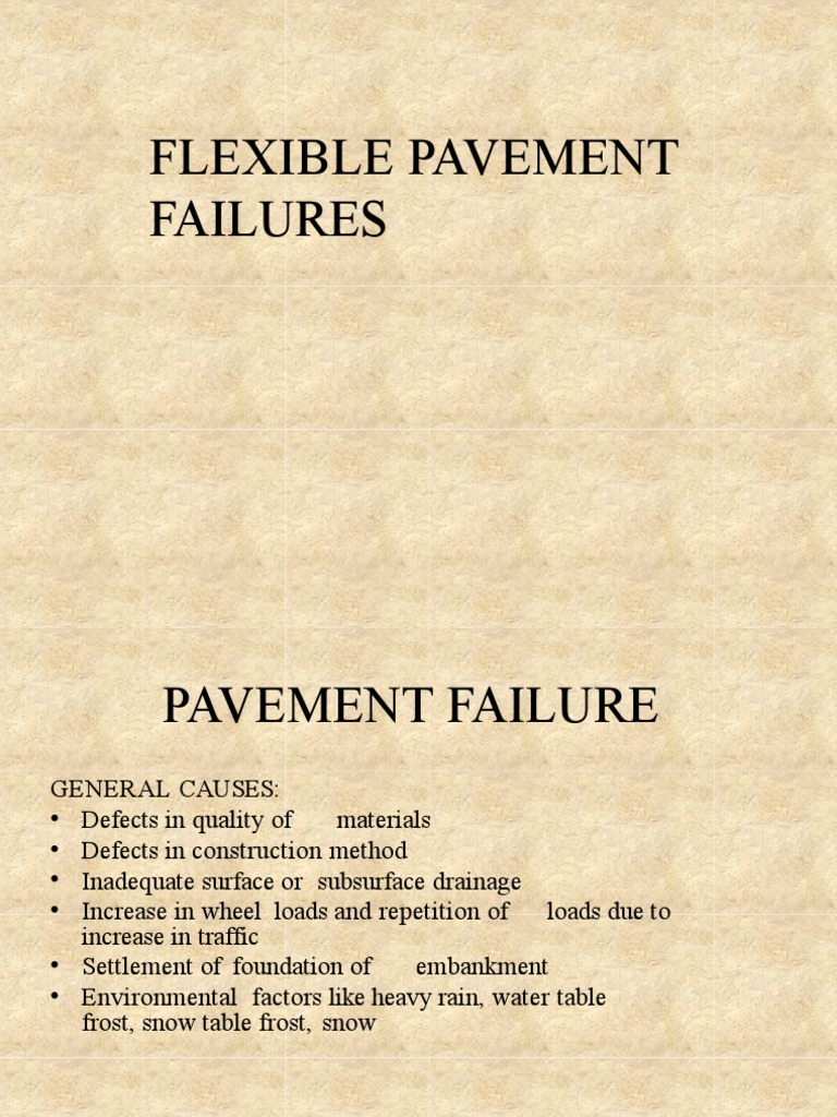 Presentation Pavement Failures 1507355219 83810 | PDF | Road Surface ...