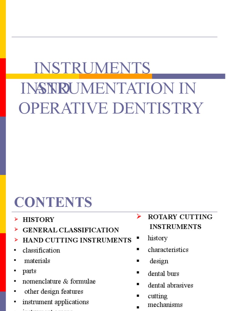 Instruments and Instrumentation in Operative Dentistry1 | PDF ...