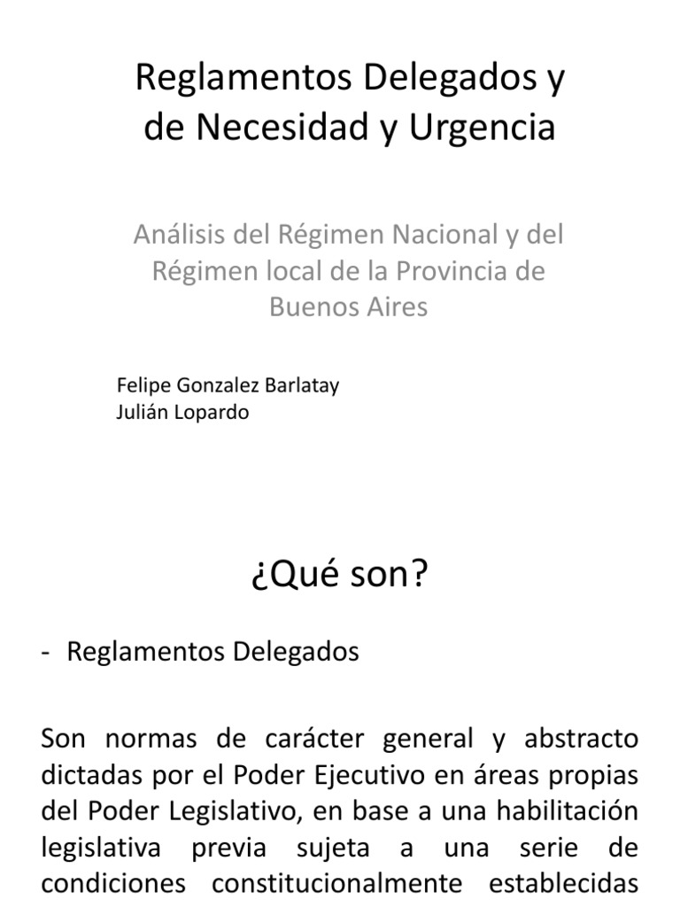 Reglamentos Delegados y DNU | PDF | Regulación | Constitución