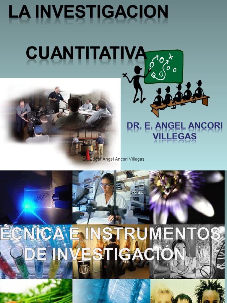 Inv Cuantitativa Tecnica e Instrumento | PDF | Cuestionario | Información