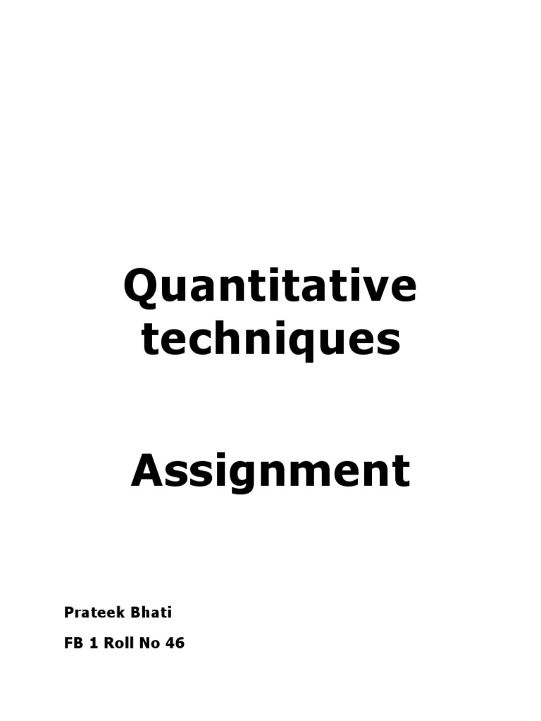 QT Assignment Prateek | PDF | Mathematical Optimization | Linear Programming