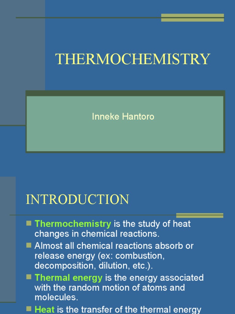 4 Thermochemistry | PDF | Enthalpy | Heat