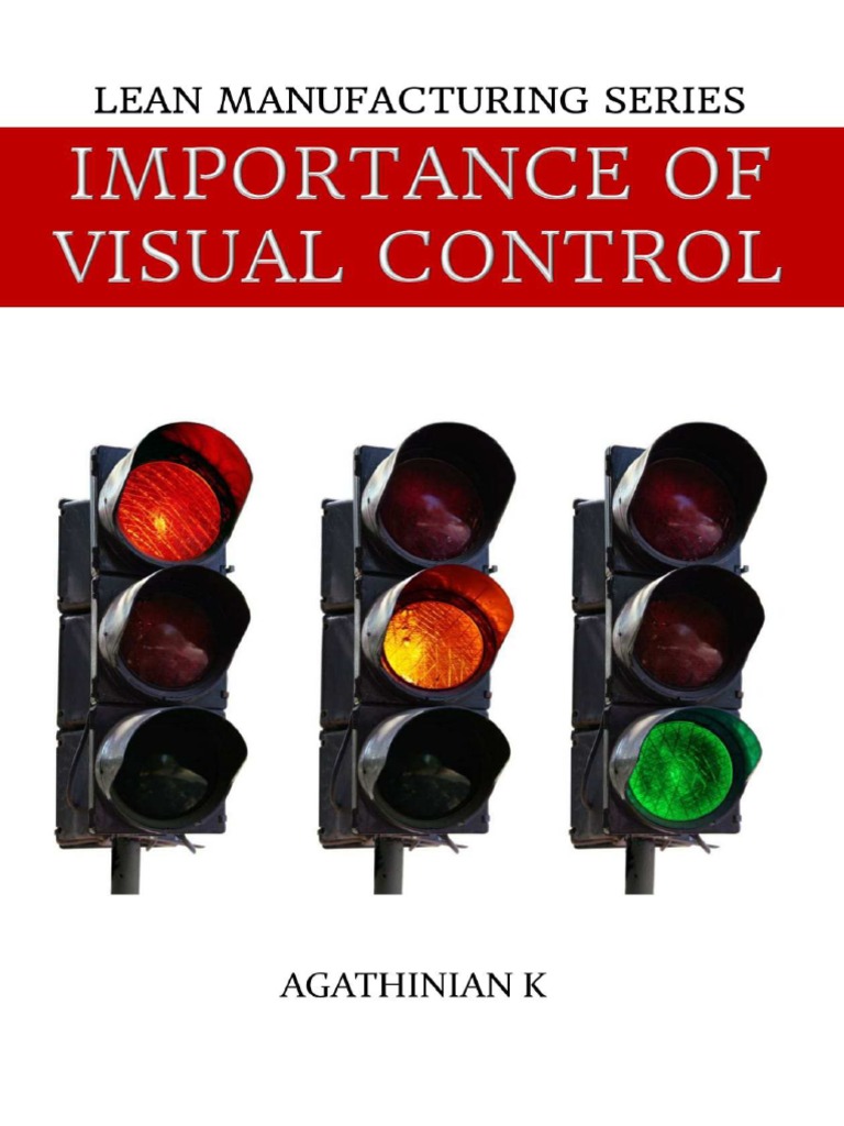 Importance of Visual Control - Lean Manufacturing Series | PDF | Lean ...