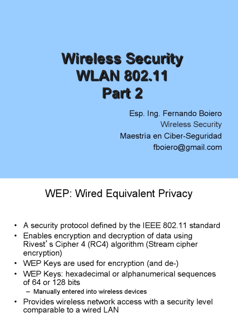 Wireless Security WLAN 802.11: Esp. Ing. Fernando Boiero Maestría en Ciber-Seguridad | PDF ...