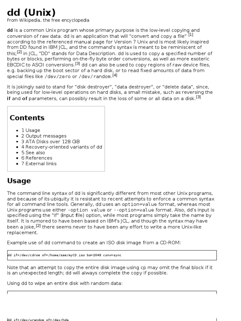 DD (Unix) : DD Is A Common Unix Program Whose Primary Purpose Is The ...