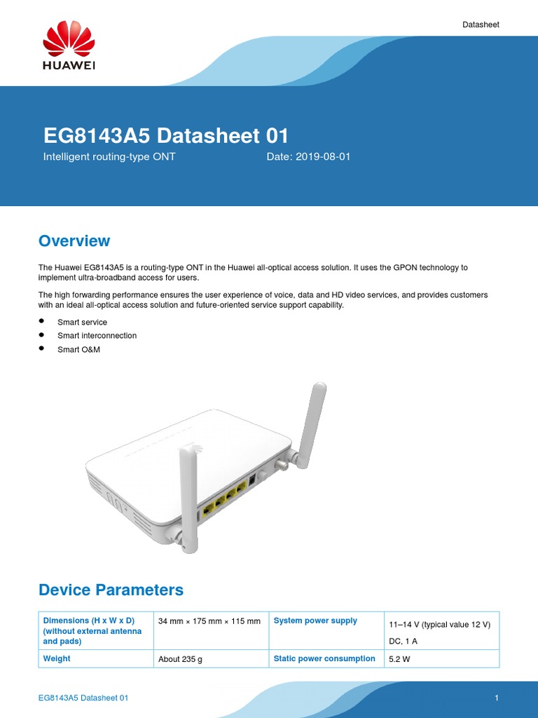 EG8143A5 Datasheet 01: Intelligent Routing-Type ONT Date: 2019-08-01 ...