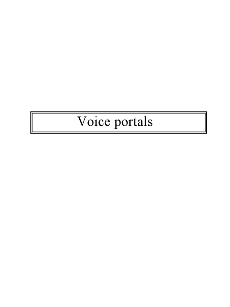 Voice Portals | PDF | Speech Recognition | Interactive Voice Response