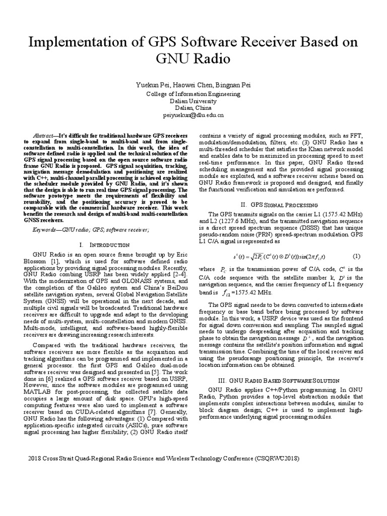 Implementation of GPS Software Receiver Based On GNU Radio: Yuekun Pei, Haowei Chen, Bingnan Pei ...