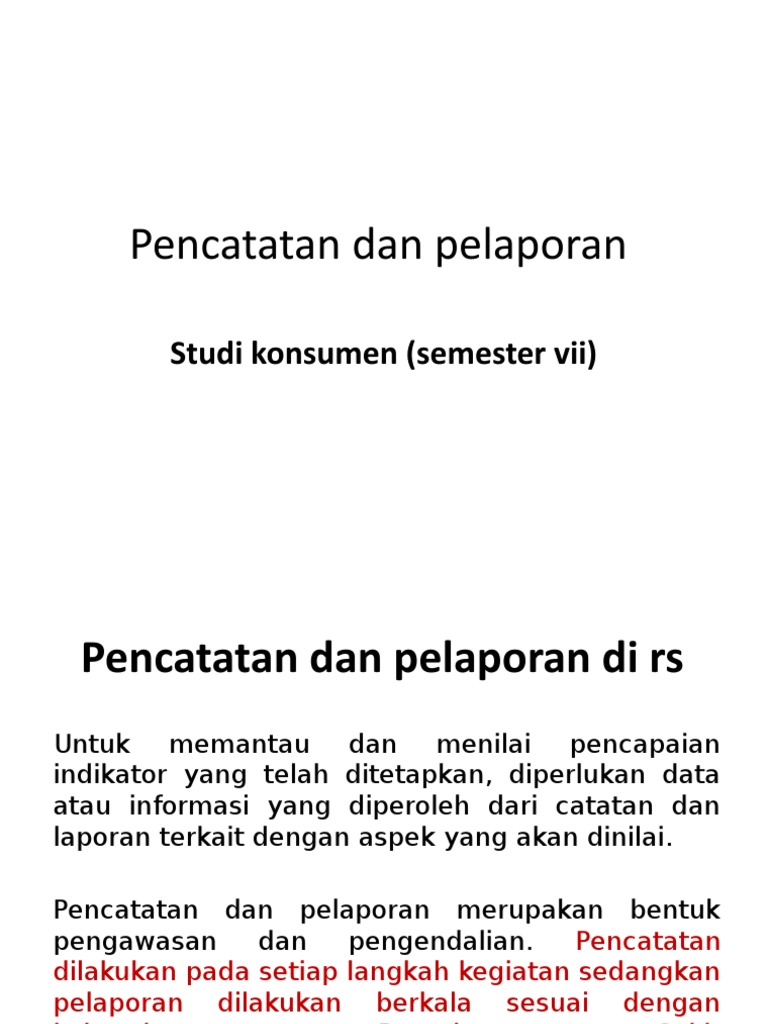 Pencatatan Dan Pelaporan | PDF