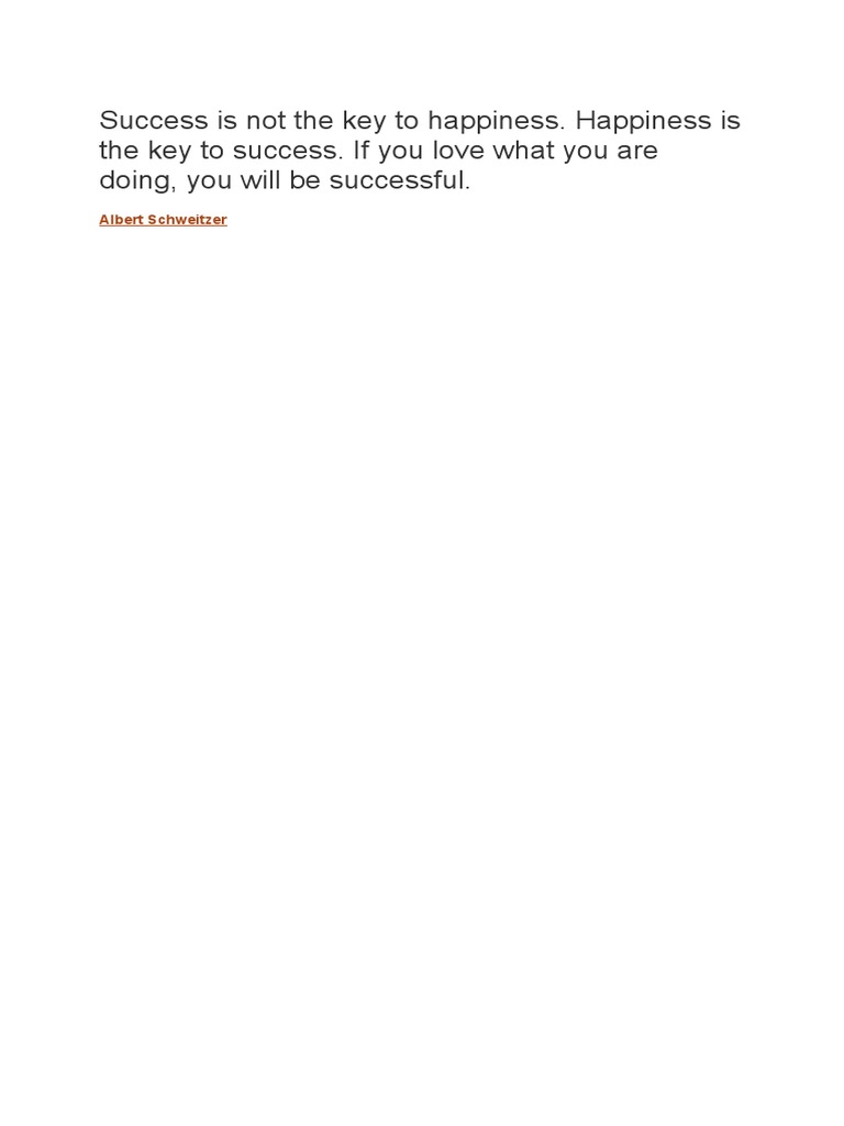 Success Is Not The Key To Happiness | PDF