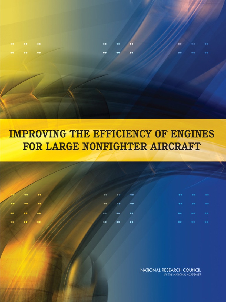 Improving The Efficiency of Engines For Large Non Fighter Aircraft ...