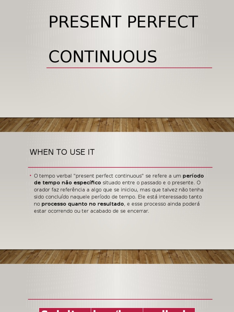 Present Perfect Continuous Guide | PDF