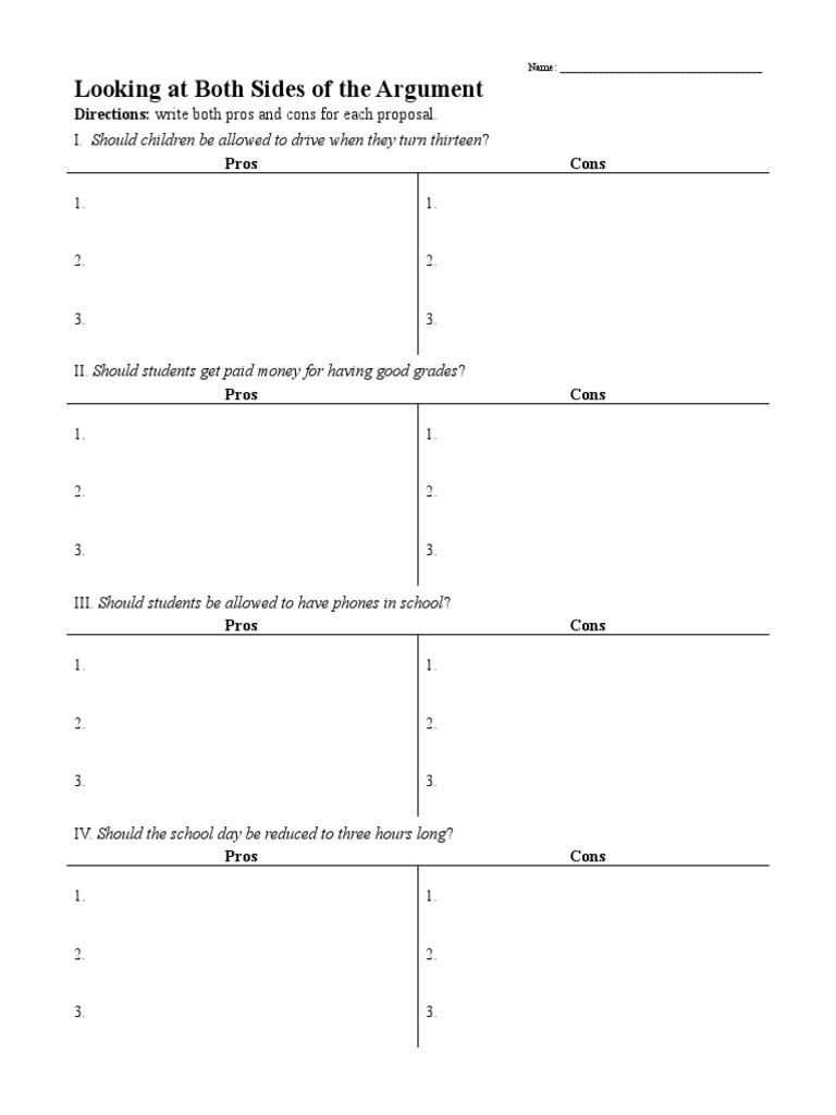 Looking at Both Sides of The Argument: Directions: Write Both Pros and ...