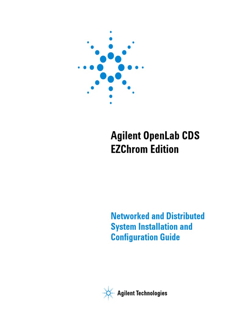 Agilent Openlab Cds Ezchrom Edition: Networked and Distributed System Installation and ...