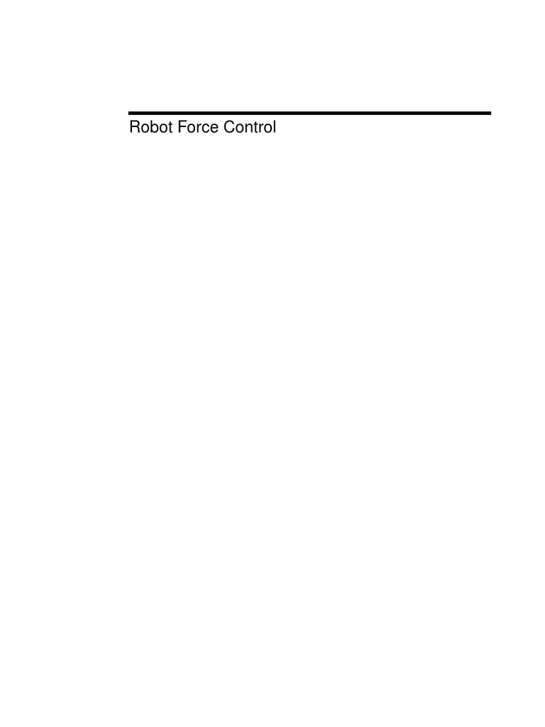 Robot Force Control | PDF | Kinematics | Lagrangian Mechanics
