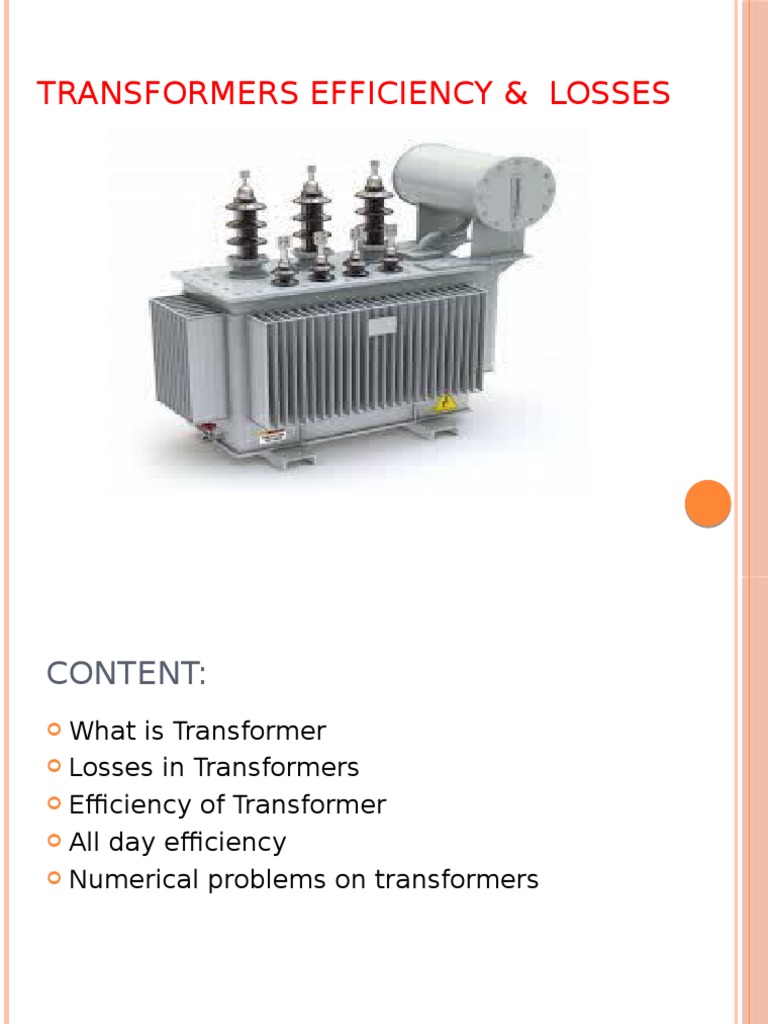 Transformers Efficiency & Losses | PDF | Transformer | Alternating Current