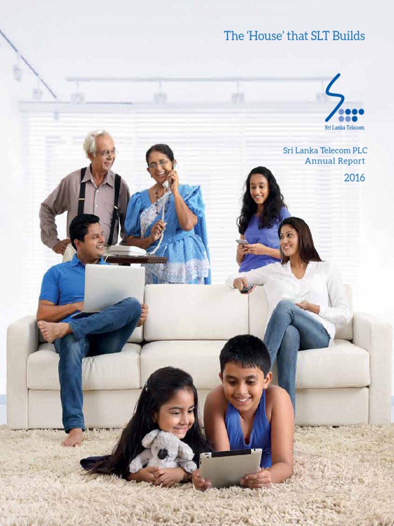 The House' That SLT Builds: Sri Lanka Telecom PLC Annual Report | PDF ...