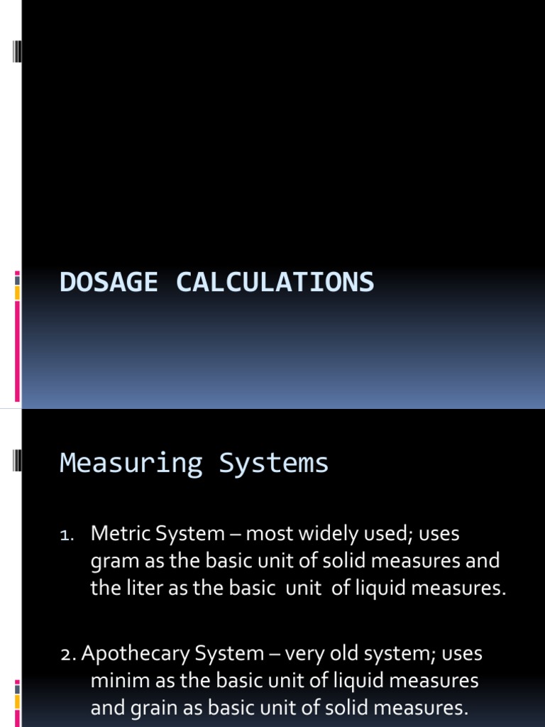 Dosage Calculations | PDF | Grain (Unit) | Intravenous Therapy