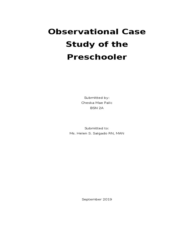 Case Study (Preschool) | PDF | Human Life Stages | Action (Philosophy)