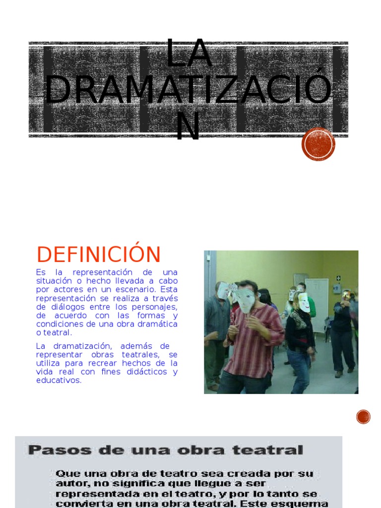 La Dramatización | PDF | Teatro | Entretenimiento (general)