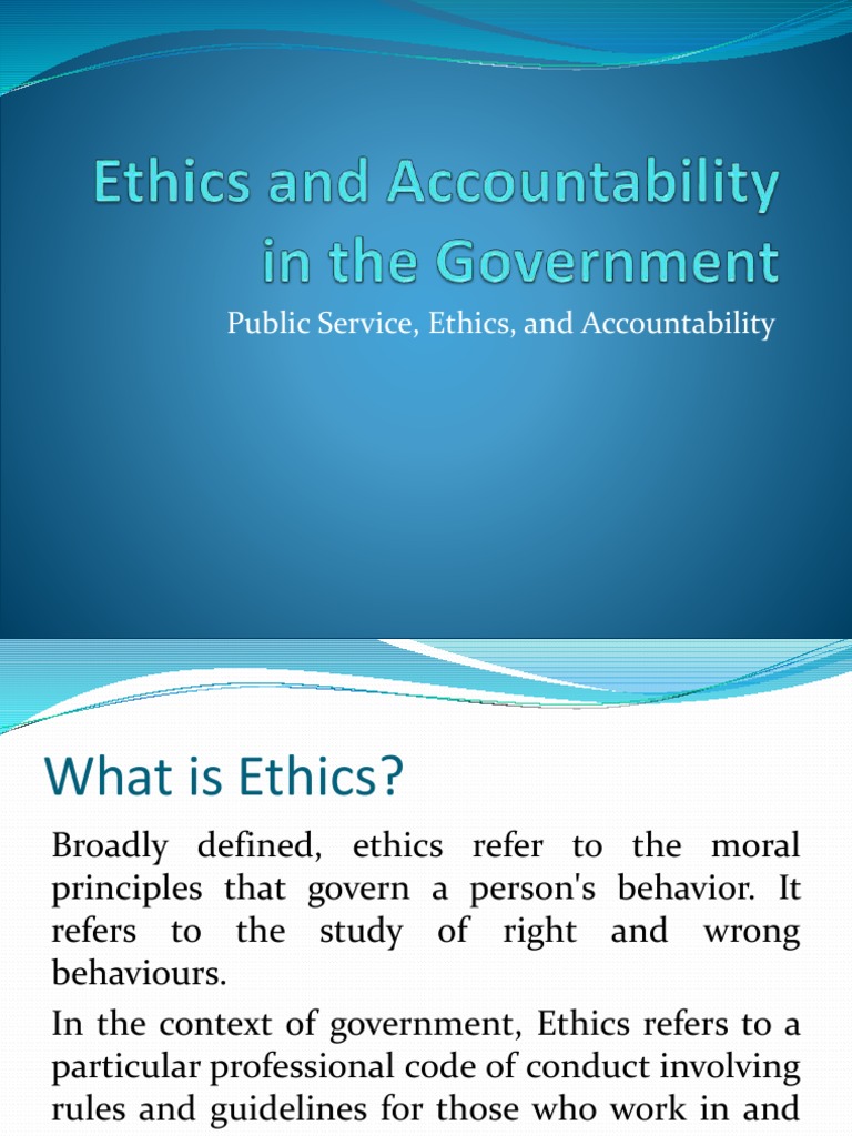 Public Service, Ethics, and Accountability | PDF | Political Corruption ...