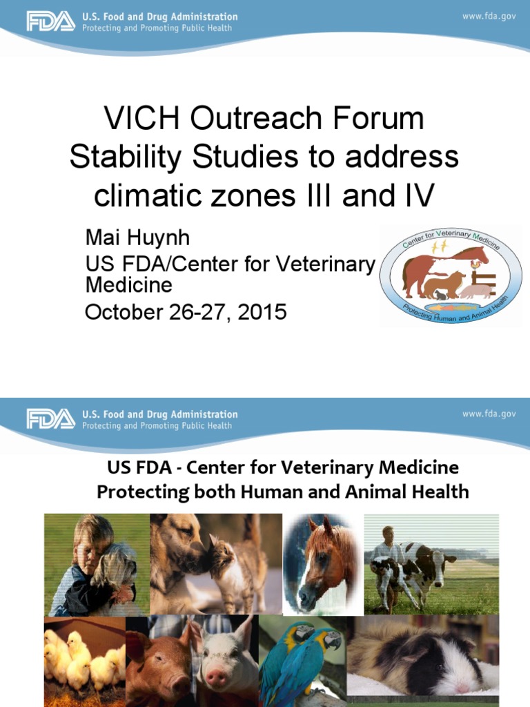 VICH Outreach Forum Stability Studies To Address Climatic Zones III and ...