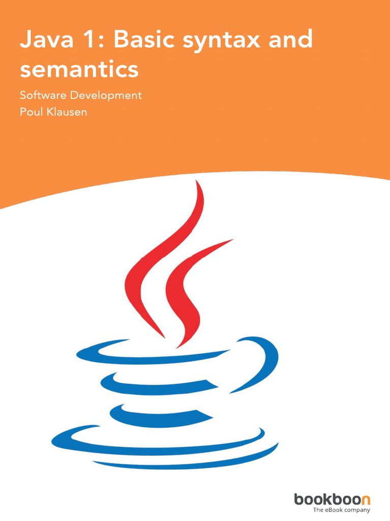 Java 1 Basic Syntax And Semantics Pdf Computer Program Programming 0387