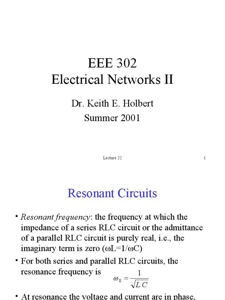 EEE 302 Electrical Networks II: Dr. Keith E. Holbert Summer 2001 | PDF ...