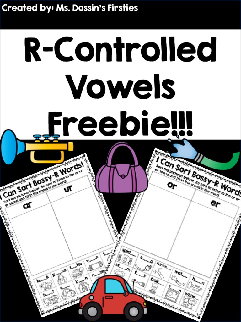 R-Controlled Vowel Sorting Activity | PDF