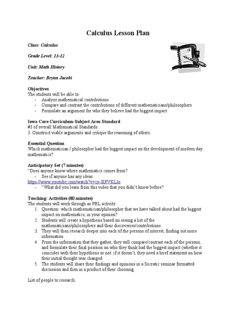 Calculus Lesson Plan: Class: Calculus Grade Level: 11-12 Unit: Math ...