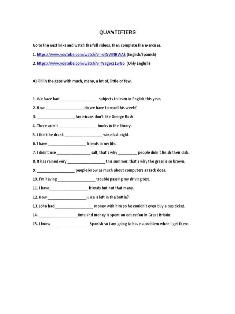 Quantifiers: A) Fill in The Gaps With Much, Many, A Lot Of, Little or ...