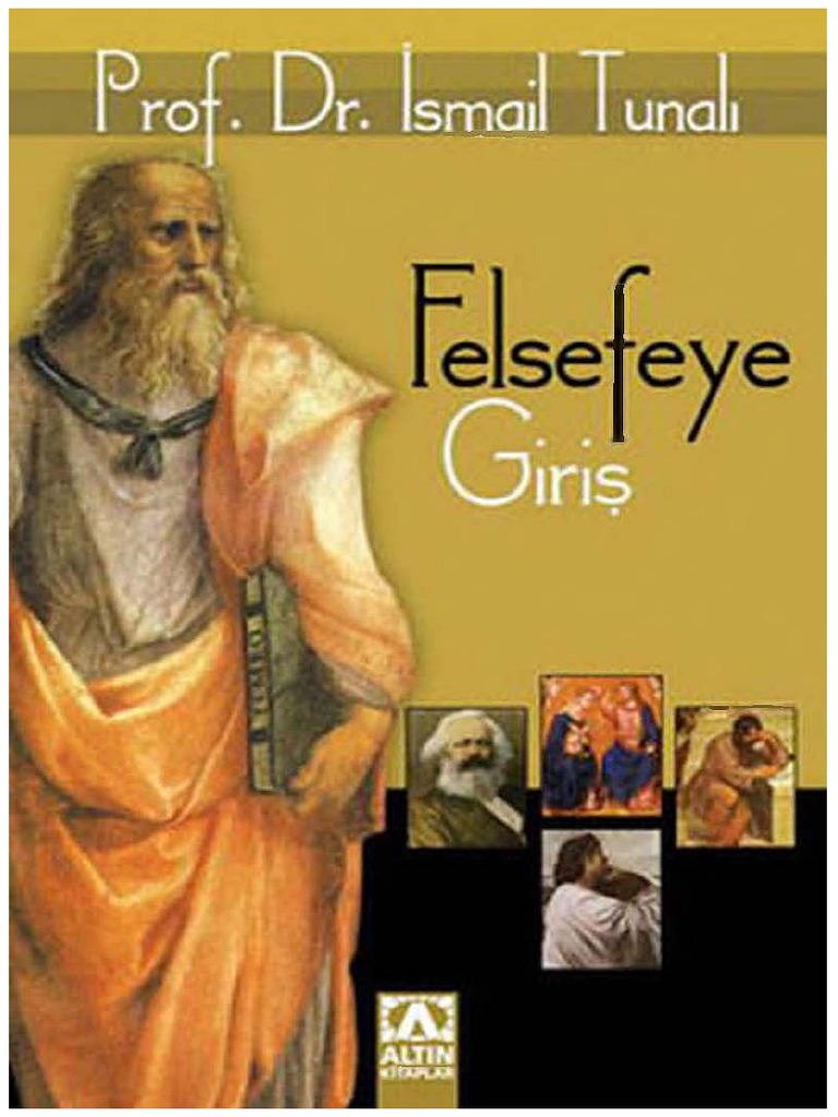 İsmail Tunalı - Felsefeye Giriş | PDF